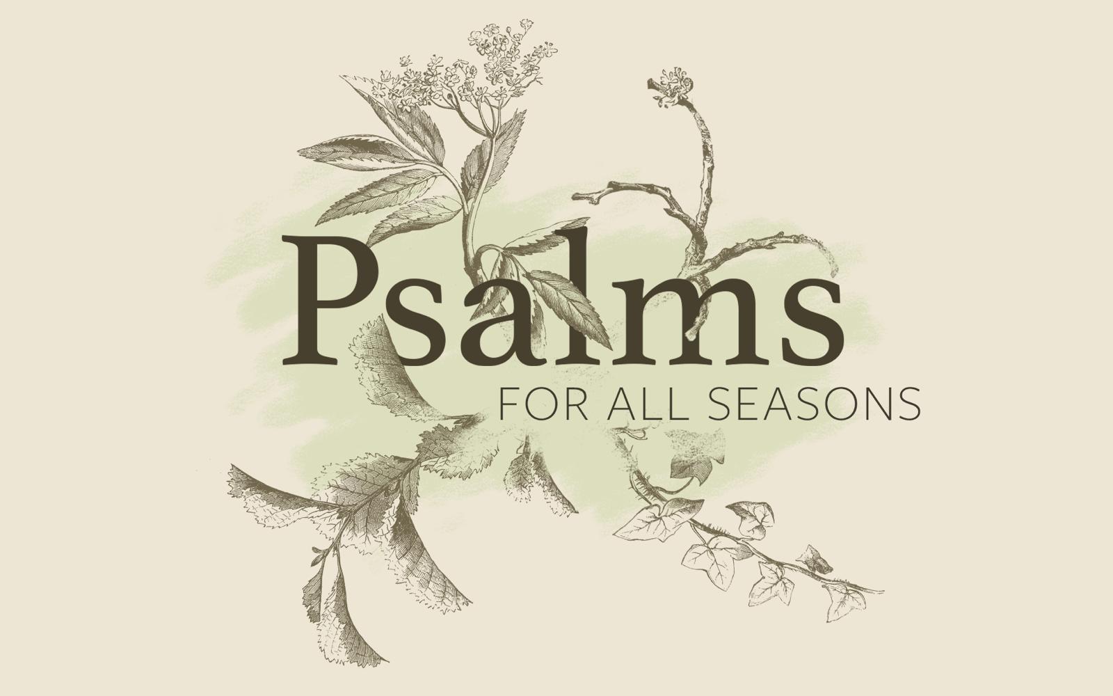 Psalms | The Slade Church